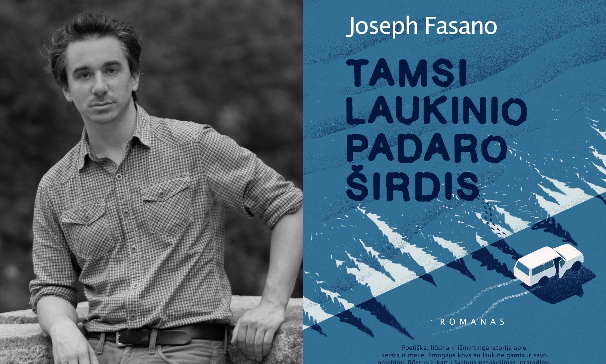 Romanas „Tamsi laukinio padaro širdis“: išsaugoti laukiniškumą savyje ...